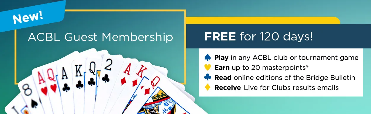 ACBL Guest Membership FREE for 120 days